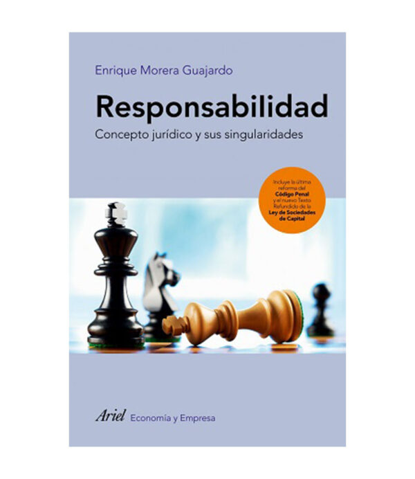 RESPONSABILIDAD -CONCEPTO JURÍDICO Y SUS SINGULARIDADES- Librería Española